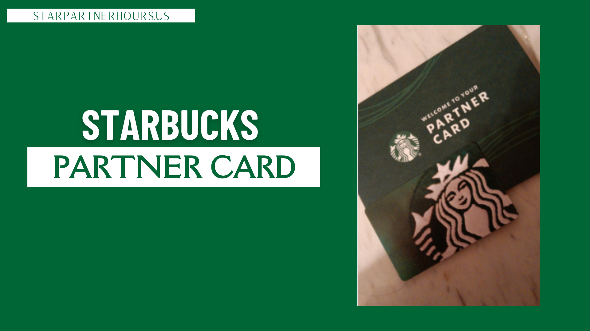 How Do I Get My Starbucks Partner Card